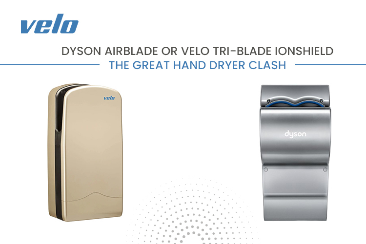 Dyson Airblade vs Velo Tri-Blade Lonshield: Which is Best?